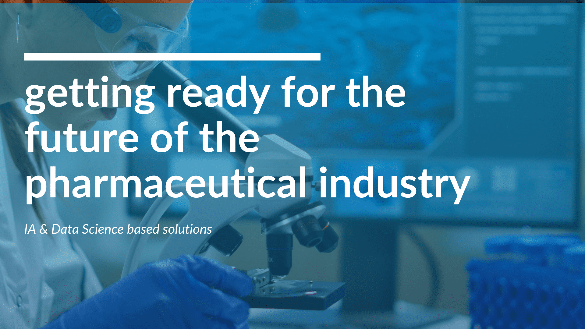 Pharmaceutical Industry's future: Getting ready for it